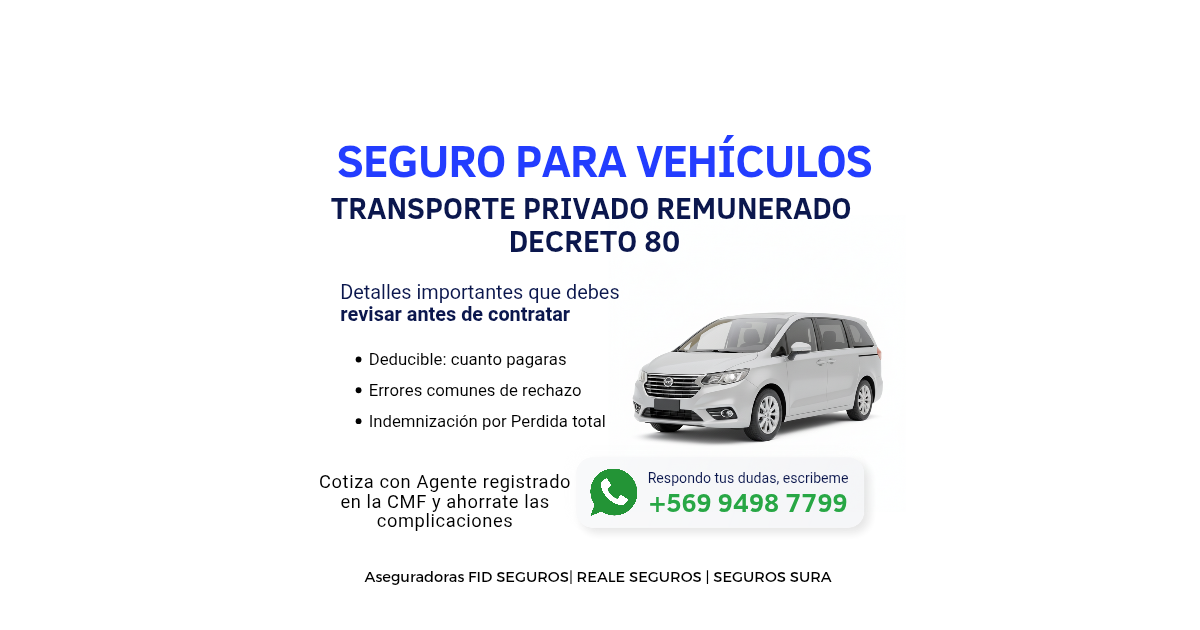 Seguros para vehículos de Transporte de pasajeros Decreto 80 en Chile ...